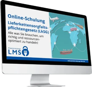 Lieferkettensorgfaltspflichtengesetz Schulung Praxisnahe